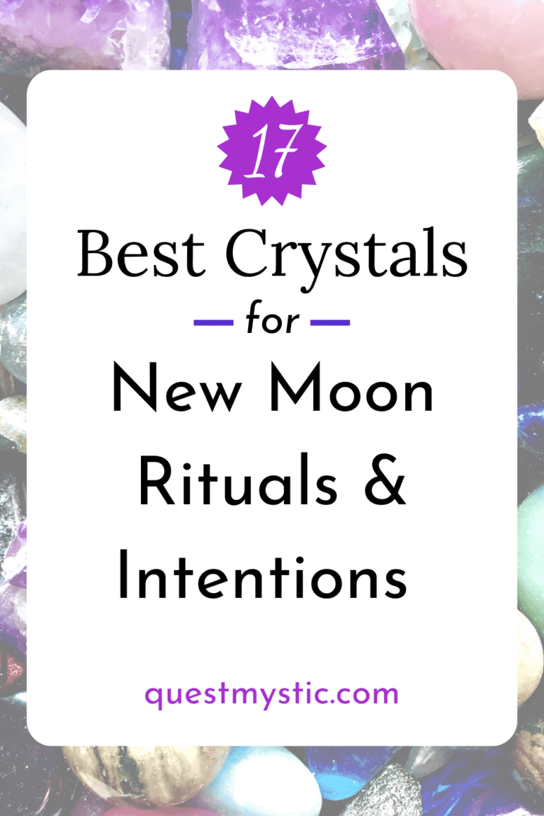 17 Best Crystals for New Moon Rituals and Intentions - Quest Mystic