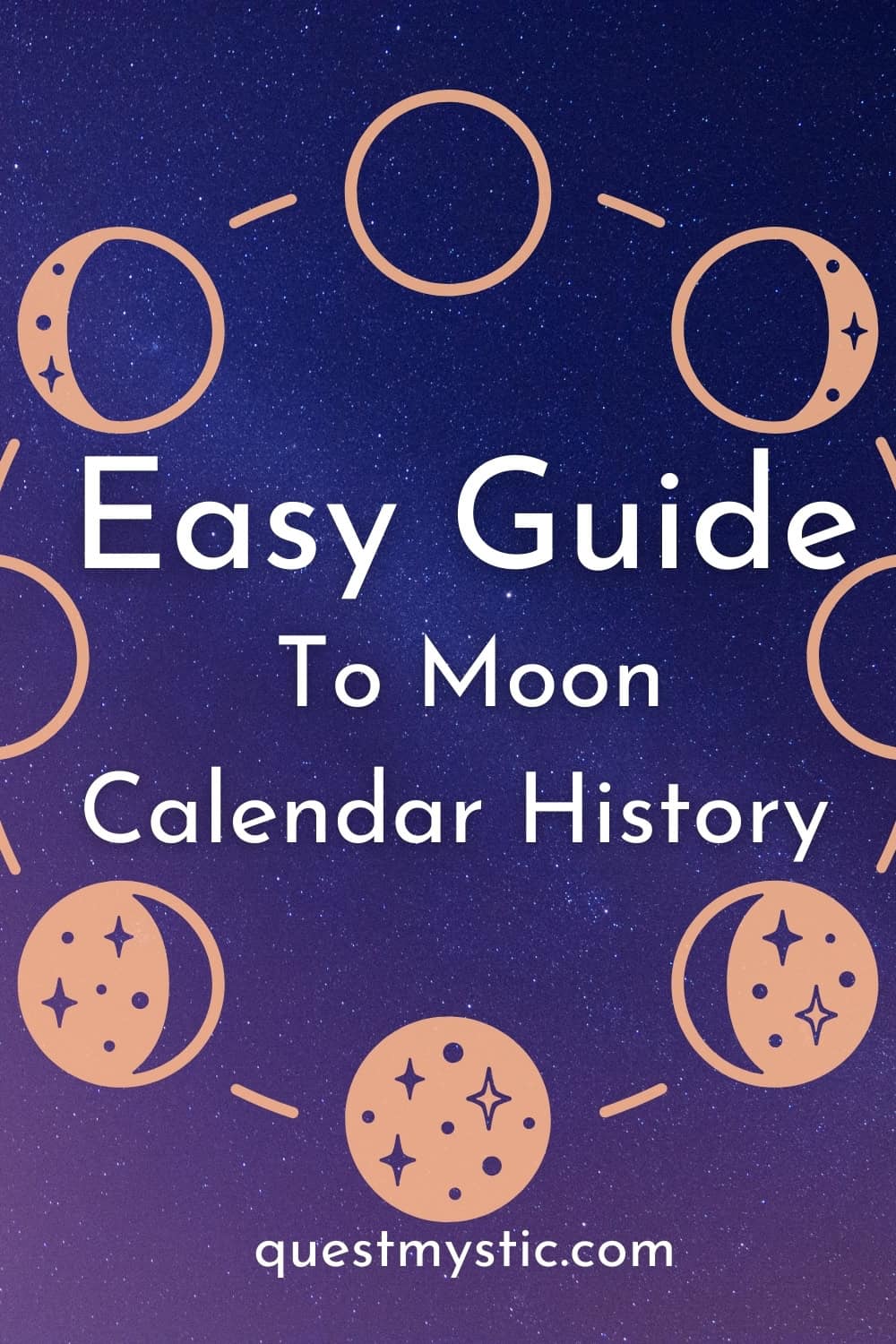 Your Easy Guide to Moon Calendar History - Quest Mystic